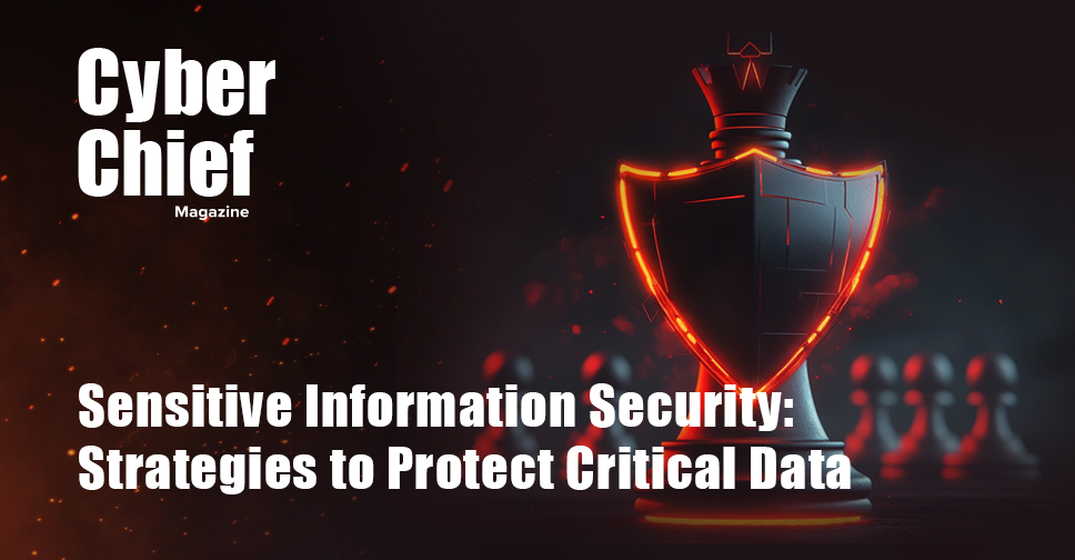Cyber Chief Magazine | Cyber Chief Magazine | Sensitive Information ...