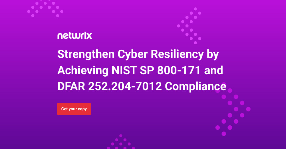 Increasing Security by Complying with NIST SP 800-171 and DFAR