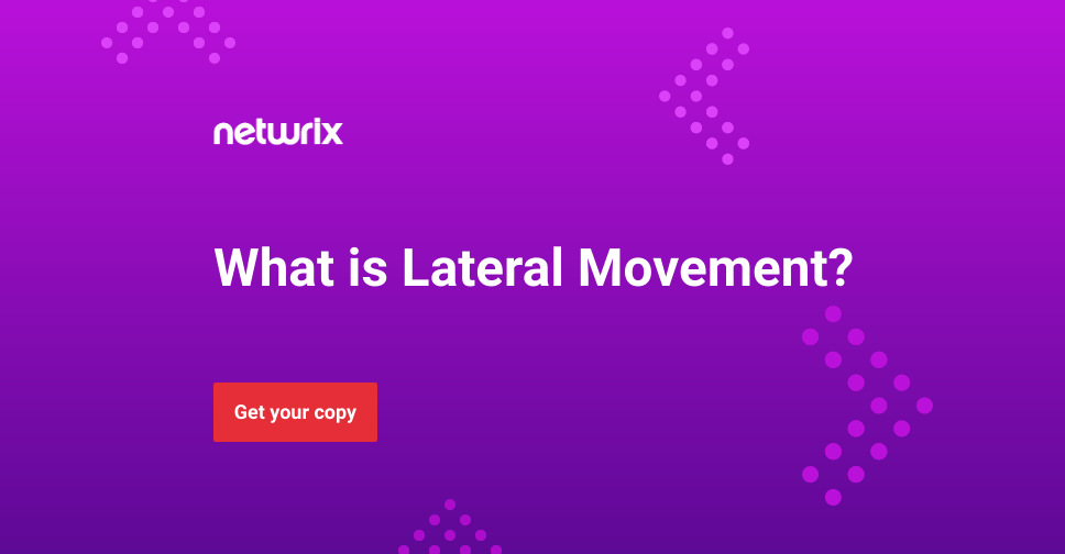 What is Lateral Movement?
