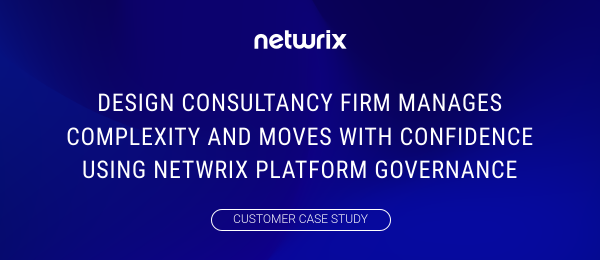 NetSuite Admin Uses Netwrix Platform Governance to Manage Complexity ...